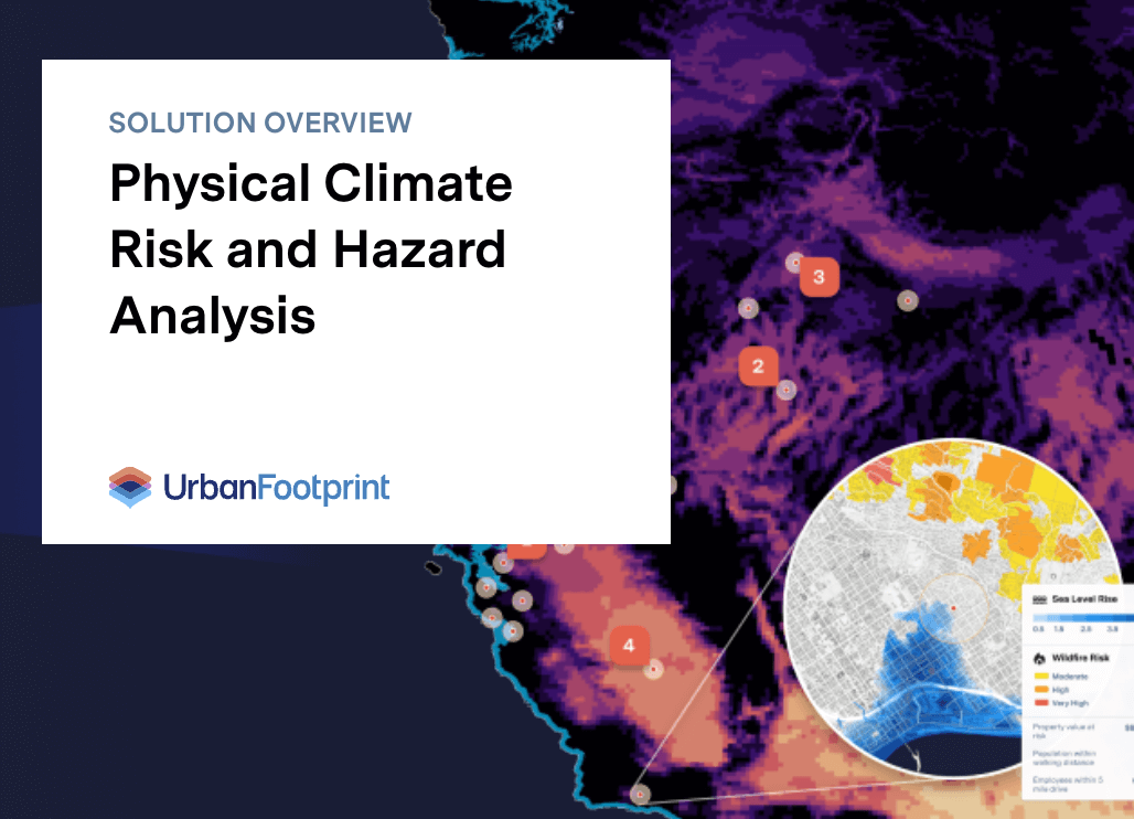 Physical Climate Risk Analysis | Solution Overview | UrbanFootprint